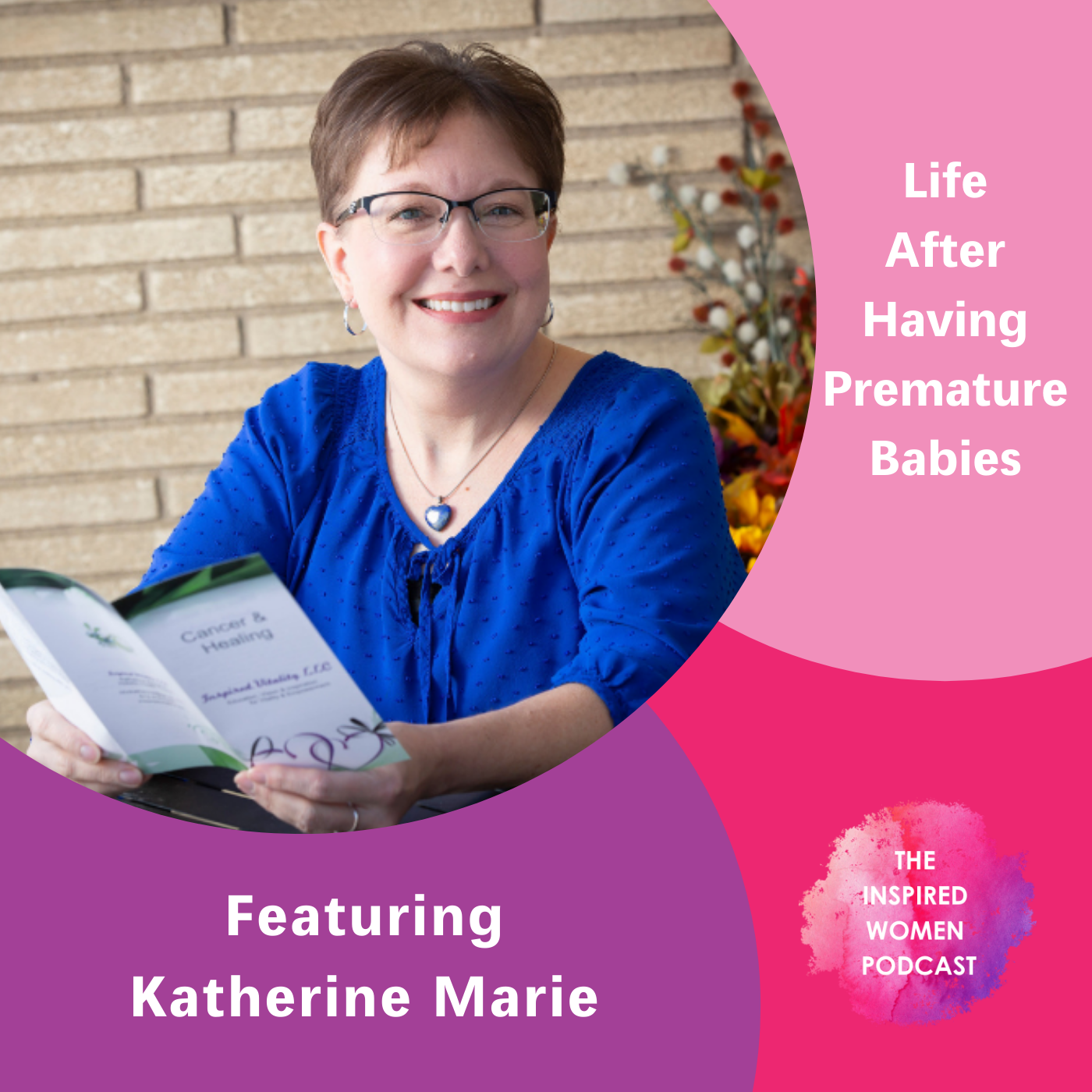 Life After Having Premature Babies Featuring Katherine Marie – The ...